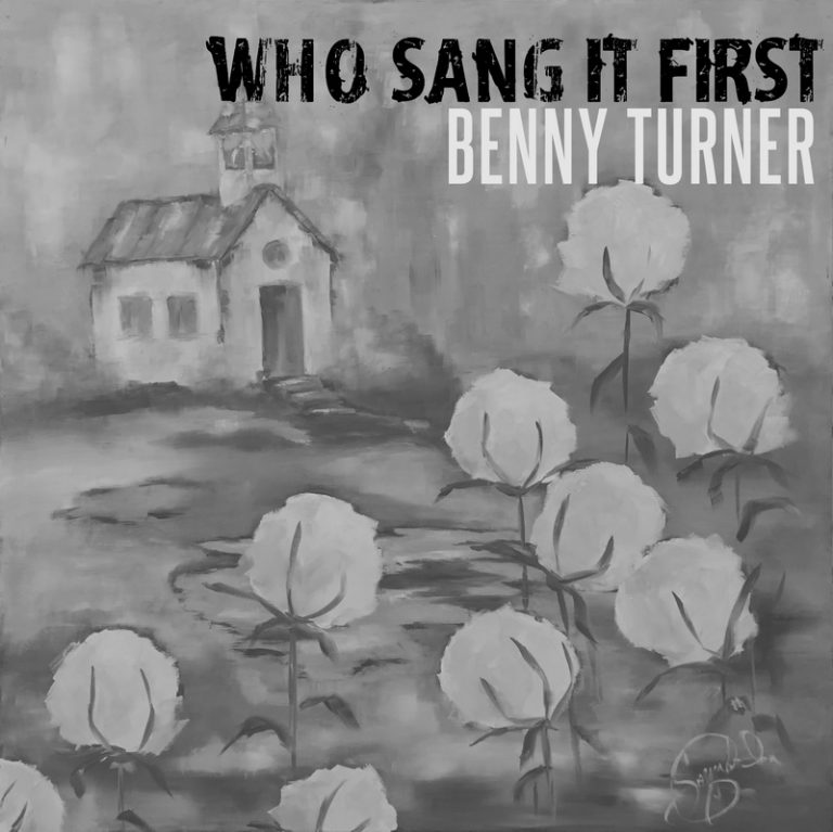Recensie: Benny Turner - Who Sang It First I Bluestown Music