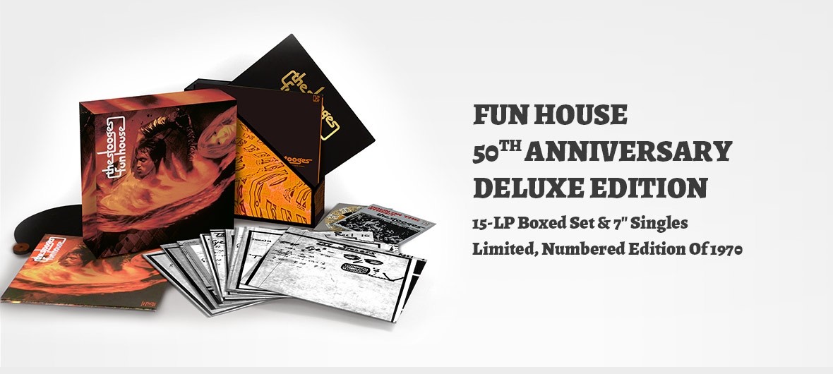 The Stooges - Funhouse 50th Anniversary Deluxe Edition