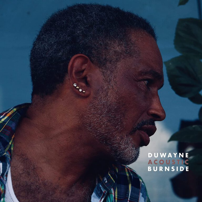 Review: Duwayne Burnside - Acoustic Burnside I Bluestown Music