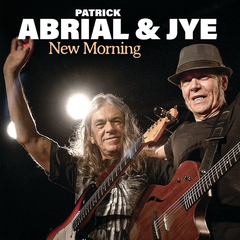 Review: Patrick Abrial & Jye - New Morning I Bluestown Music