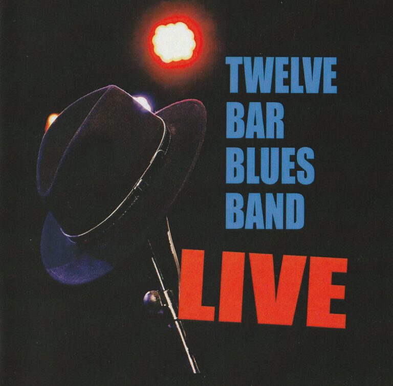 New Release: Twelve Bar Blues Band - Live I Bluestown Music