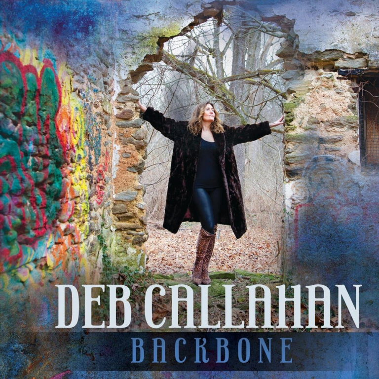 Review: Deb Callahan - Backbone I Bluestown Music