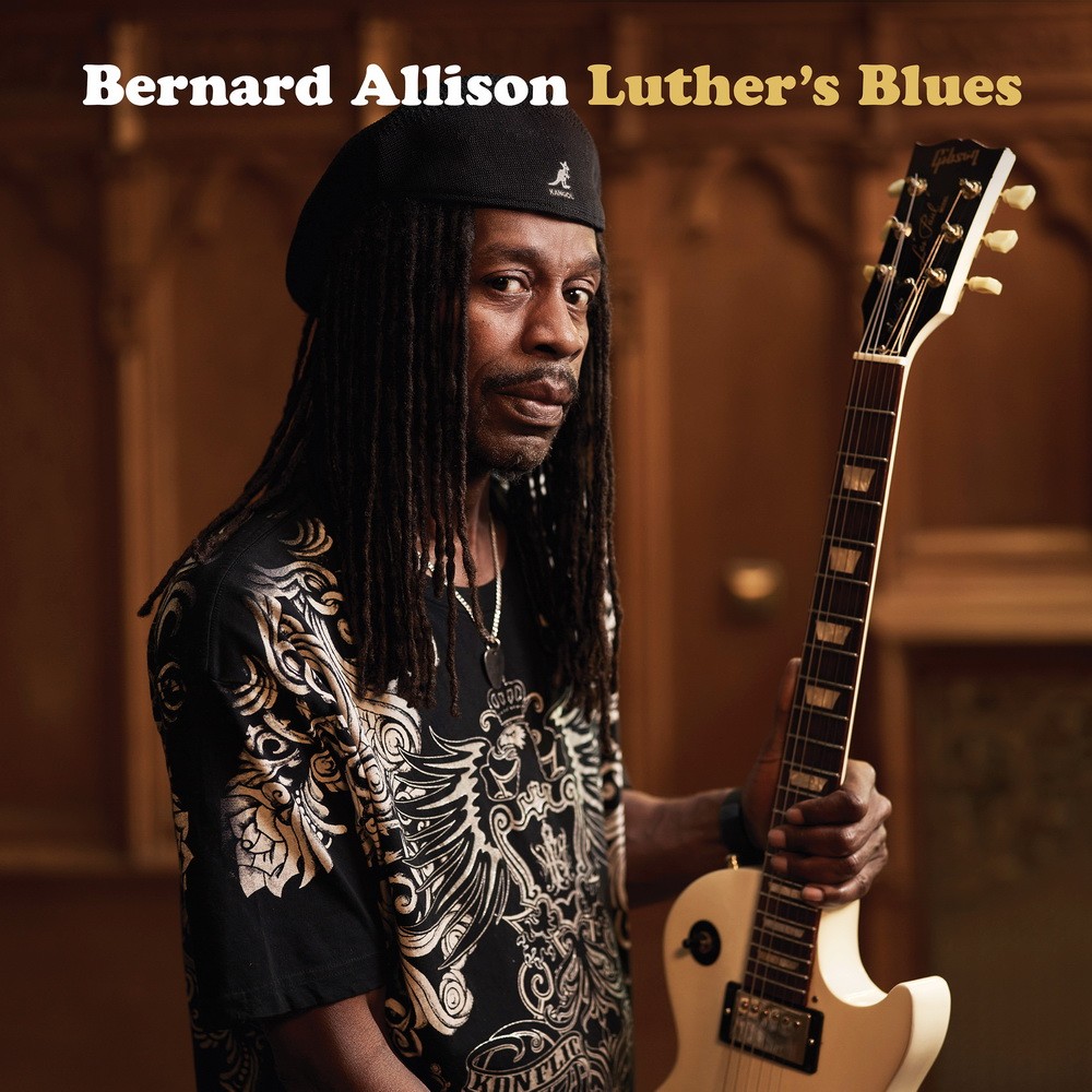 Review: Bernard Allison - Luther’s Blues I Bluestown Music