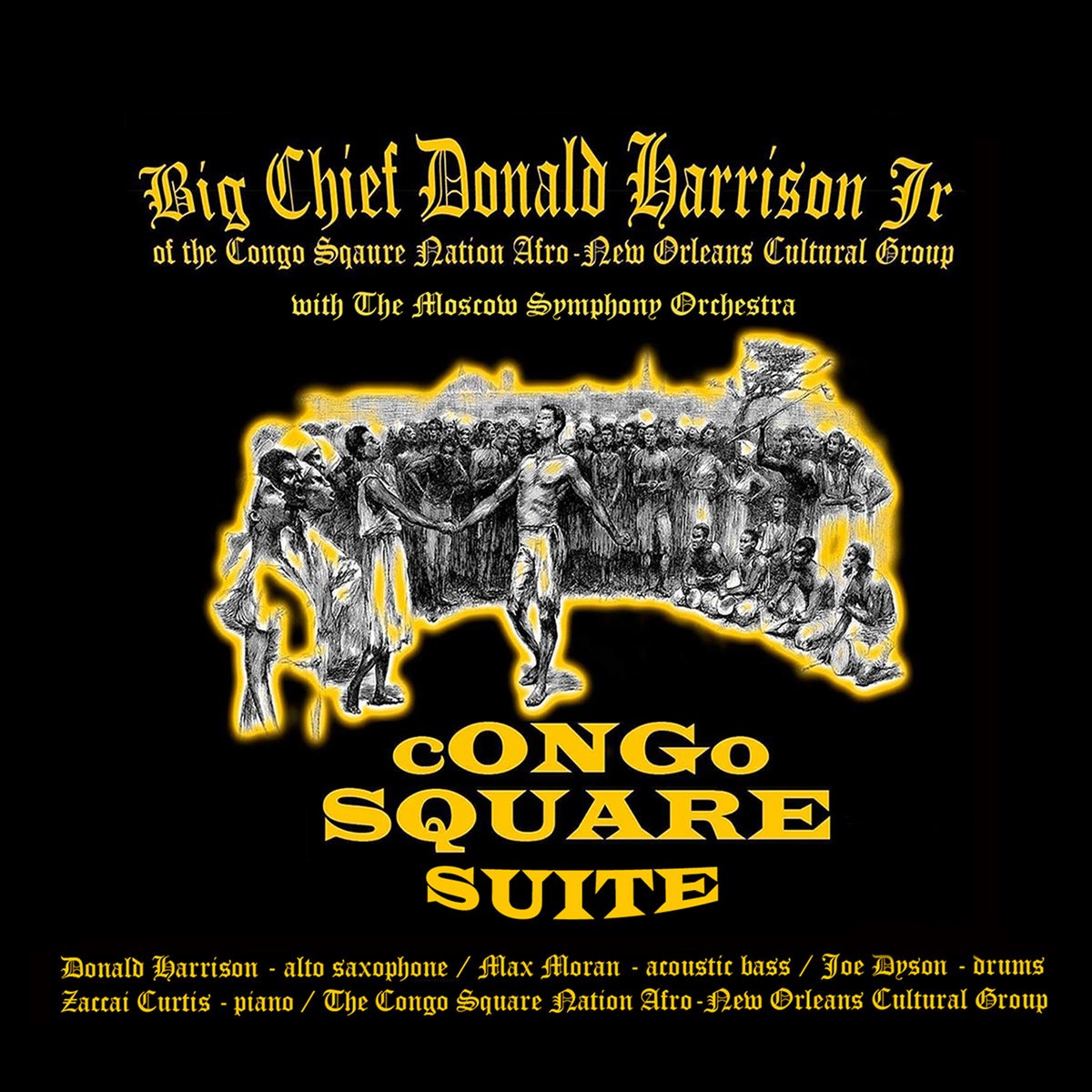 Review: Big Chief Donald Harrison Jr. - Congo Square Suite I Bluestown ...