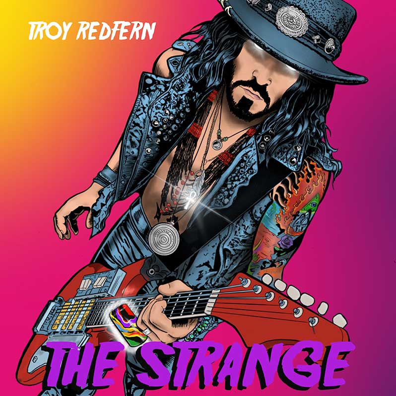 Single I Troy Redfern - The Strange I Bluestown Music