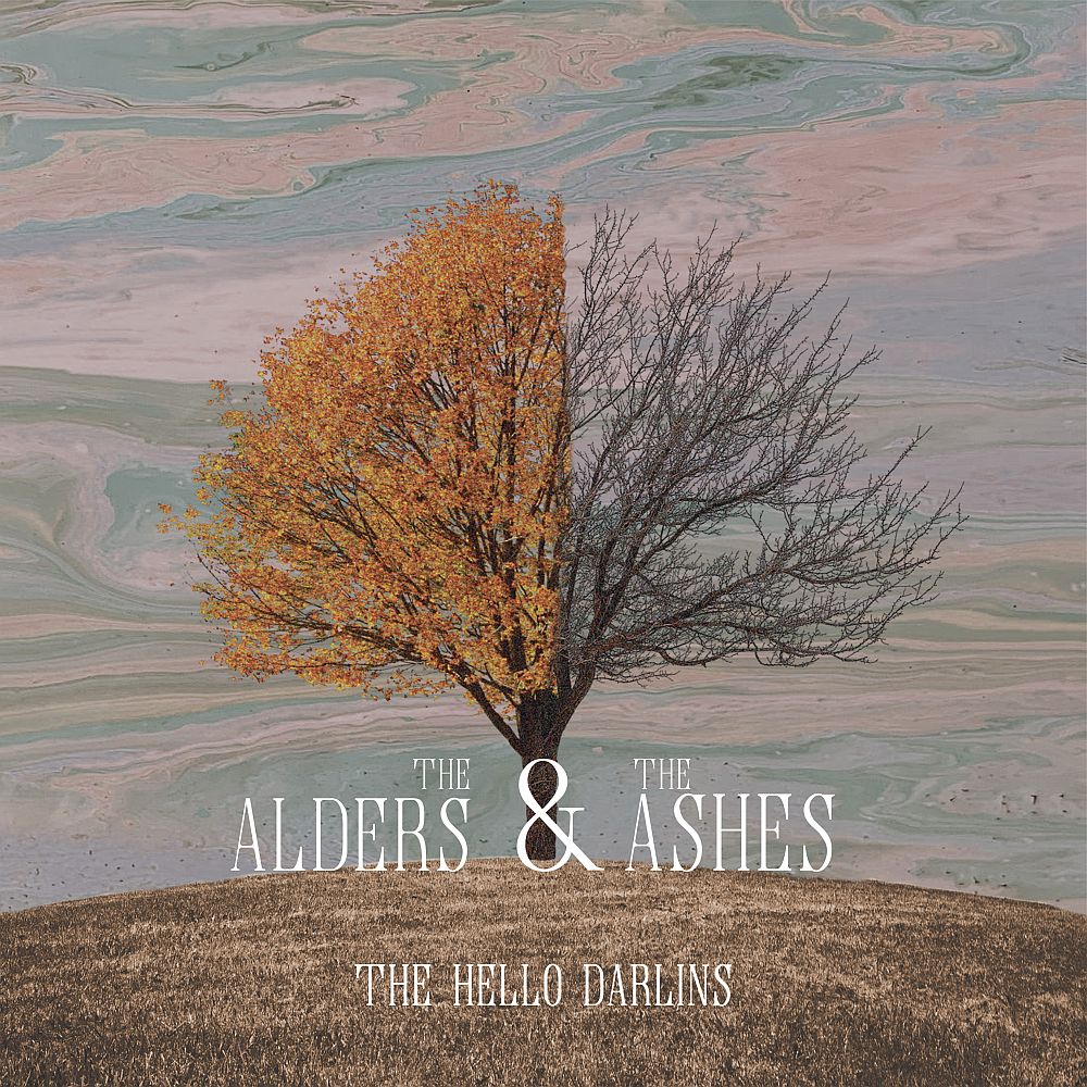 Review: The Hello Darlins – The Alders & The Ashes I Bluestown Music