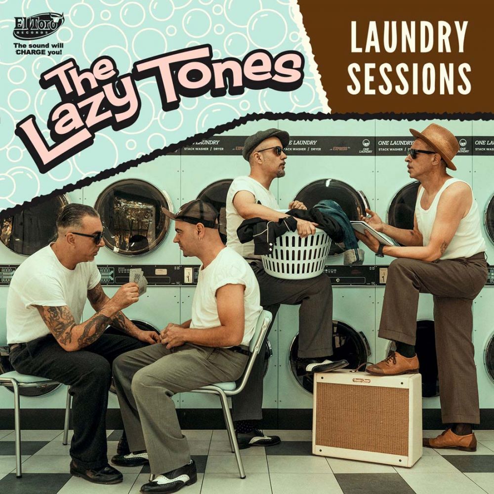 Review: The Lazy Tones - Laundry Sessions I Bluestown Music