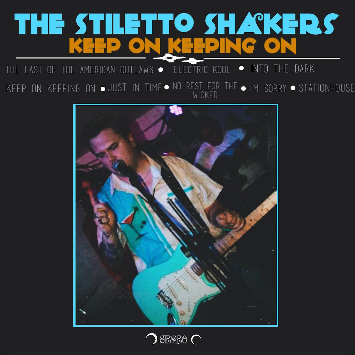 Review: The Stiletto Shakers - Keep On Keeping On I Bluestown Music