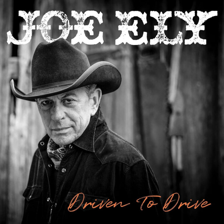Review: Joe Ely – Driven To Drive I Bluestown Music