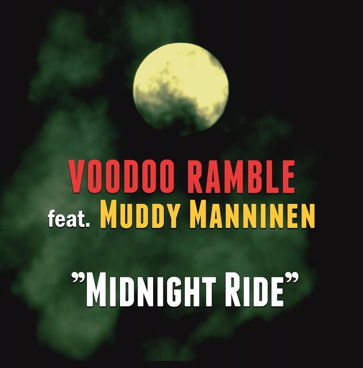 Single I Voodoo Ramble feat. Muddy Manninen - Midnight Ride I Bluestown Music