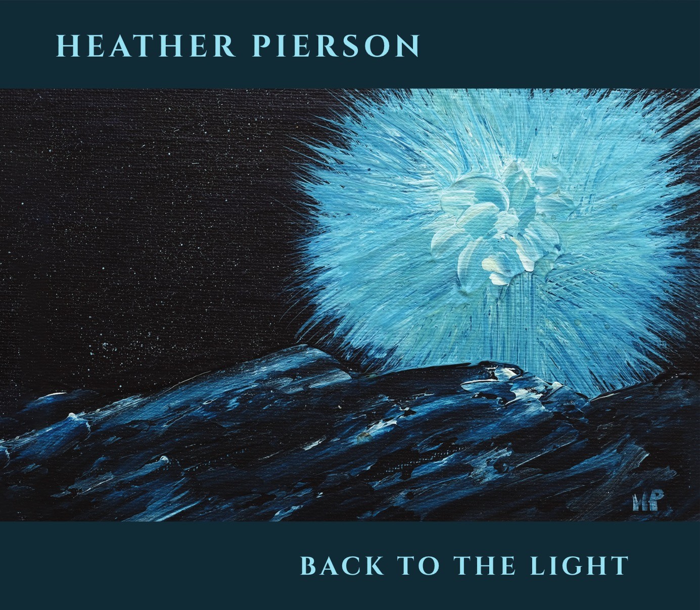 New Release: Heather Pierson - Back To The Light I Bluestown Music