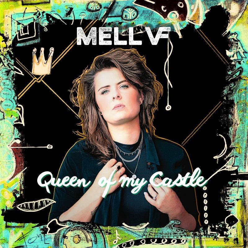 Review: MEll Vf - Queen Of My Castle I Bluestown Music